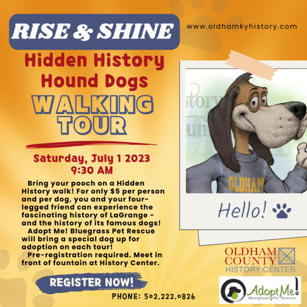 Rise and Shine Hidden History Hound Dogs Walking Tour - LaGrange Tourism